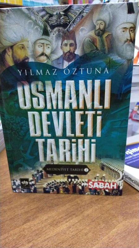 Osmanl Devlet Tarihi OSMANLI DEVLETİ TARİHİ CİLT 1 EDİTÖR:
