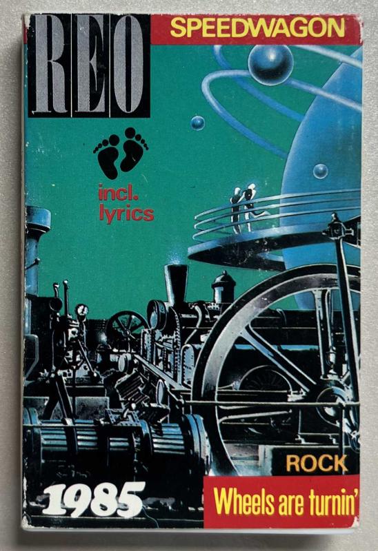Reo Speedwagon Wheels Are Turnin